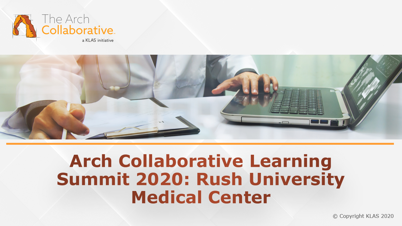 Improving the EHR Experience - Rush University Medical Center - Arch ...
